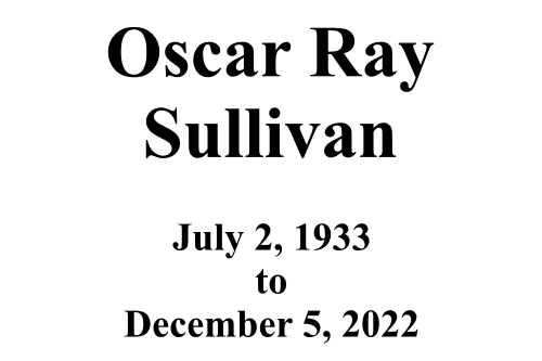 Oscar Ray Sullivan | DeSoto Parish Journal